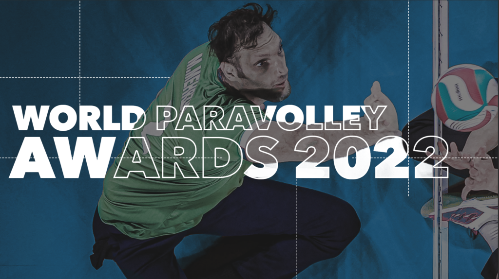 2022 World ParaVolley Awards > World ParaVolleyWorld ParaVolley